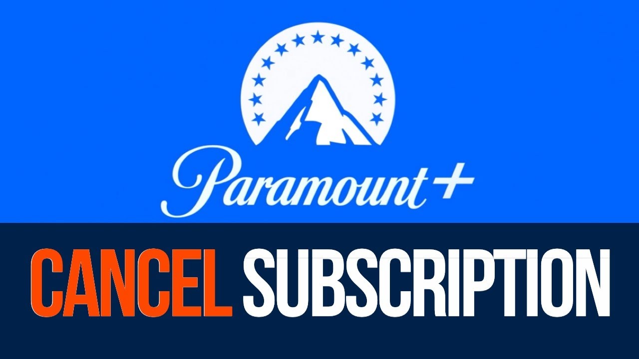 How to Cancel Paramount Plus Subscription | Tech Magazine