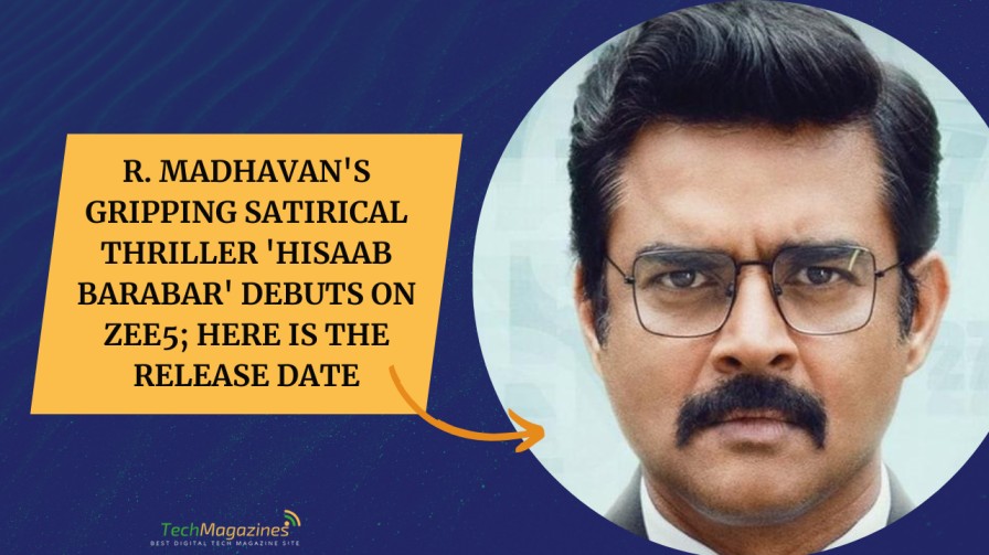 Hisaab Barabar OTT Release Date: R. Madhavan's Gripping Satirical ...