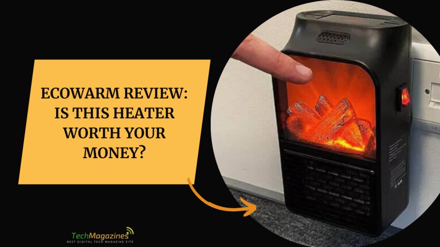 Ecowarm Review: Is This Heater Worth Your Money? | Tech Magazine