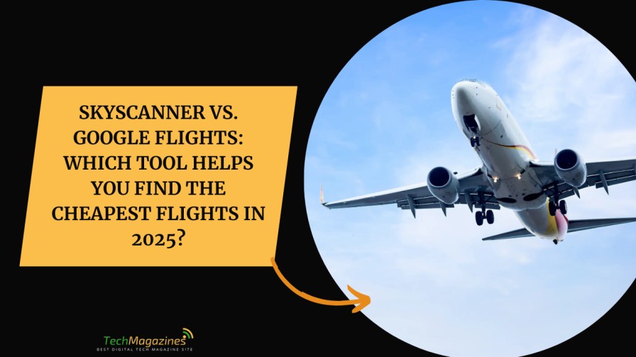 Skyscanner vs. Google Flights: Which Tool Helps You Find the Cheapest ...
