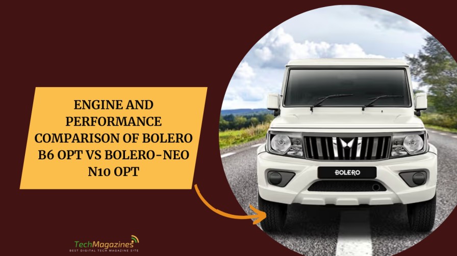 Engine and Performance Comparison of Bolero B6 OPT vs Bolero-Neo N10 ...