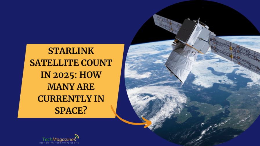 Starlink Satellite Count in 2025: How Many Are Currently in Space ...