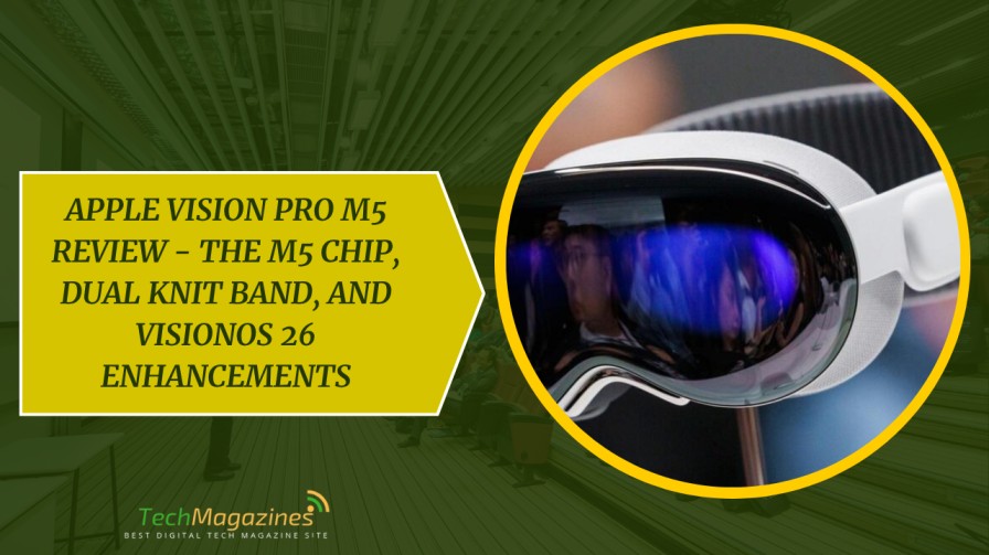 Apple Vision Pro M5 Review - The M5 Chip, Dual Knit Band, and visionOS ...