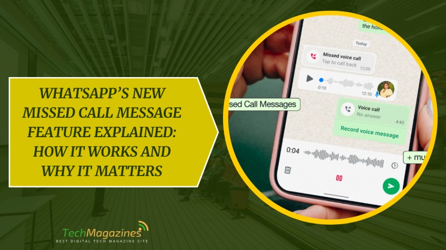 WhatsApp’s New Missed Call Message Feature Explained: How It Works and ...