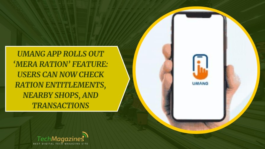 UMANG App Rolls Out ‘Mera Ration’ Feature: Users Can Now Check Ration ...